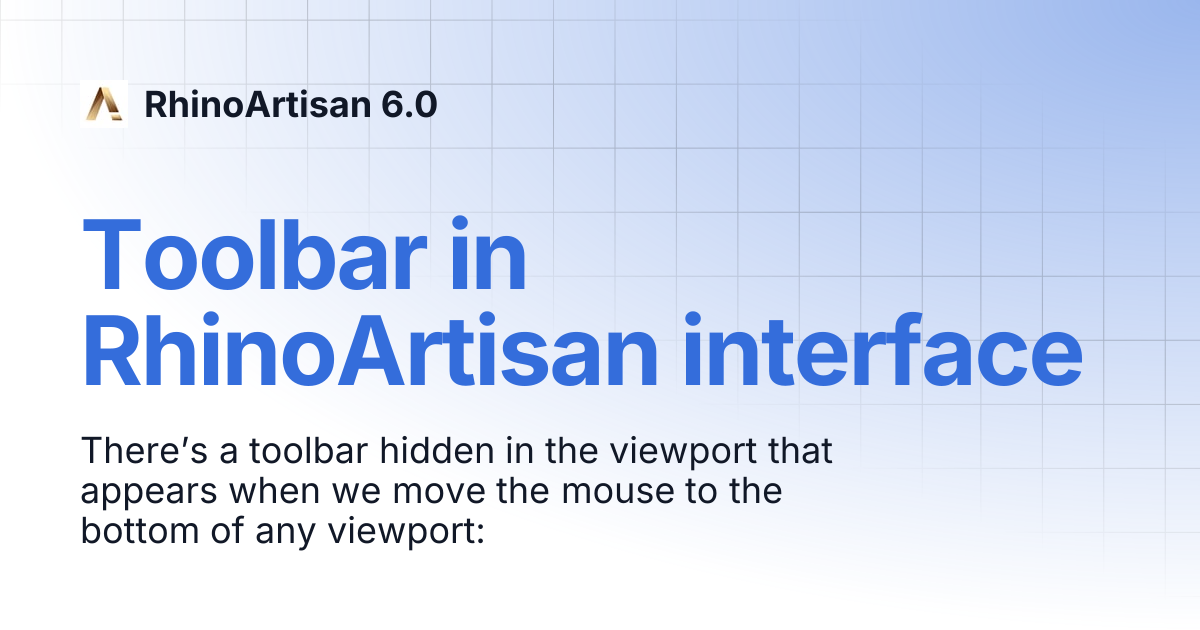 Toolbar in RhinoArtisan interface | RhinoArtisan 6.0